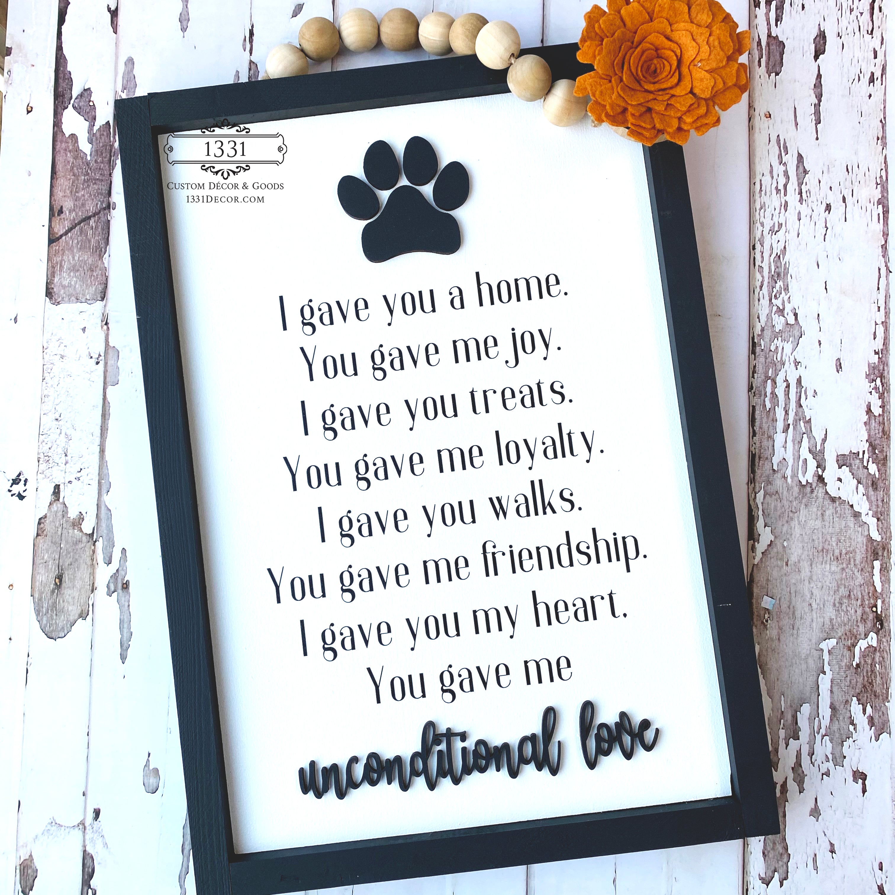 Dog Unconditional Love sign – 1331 Custom Decor & Goods